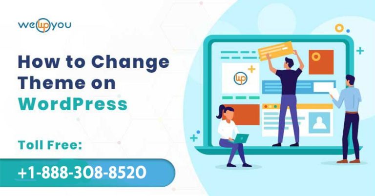 How to Change WordPress Theme? - WEWPYOU