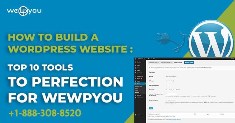 How To Build A WordPress Website : Top 10 Tools